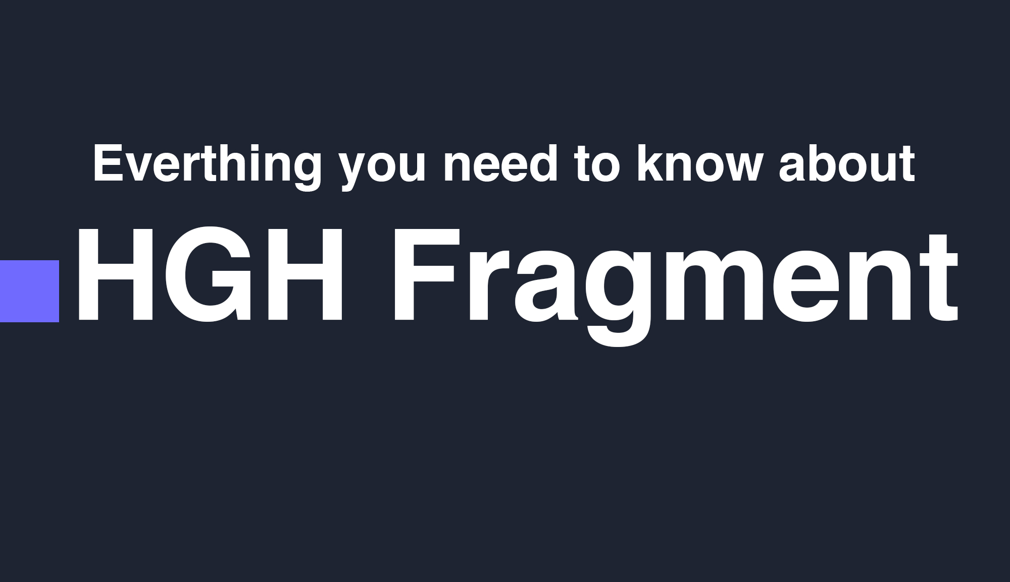 HGH Fragment - Everything you need to know. | World Of Peptides